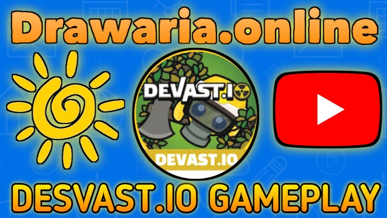 Drawaria online 🌞 | Devast.io Gameplay ☢️ Special io Games! 🎮 - YouTube