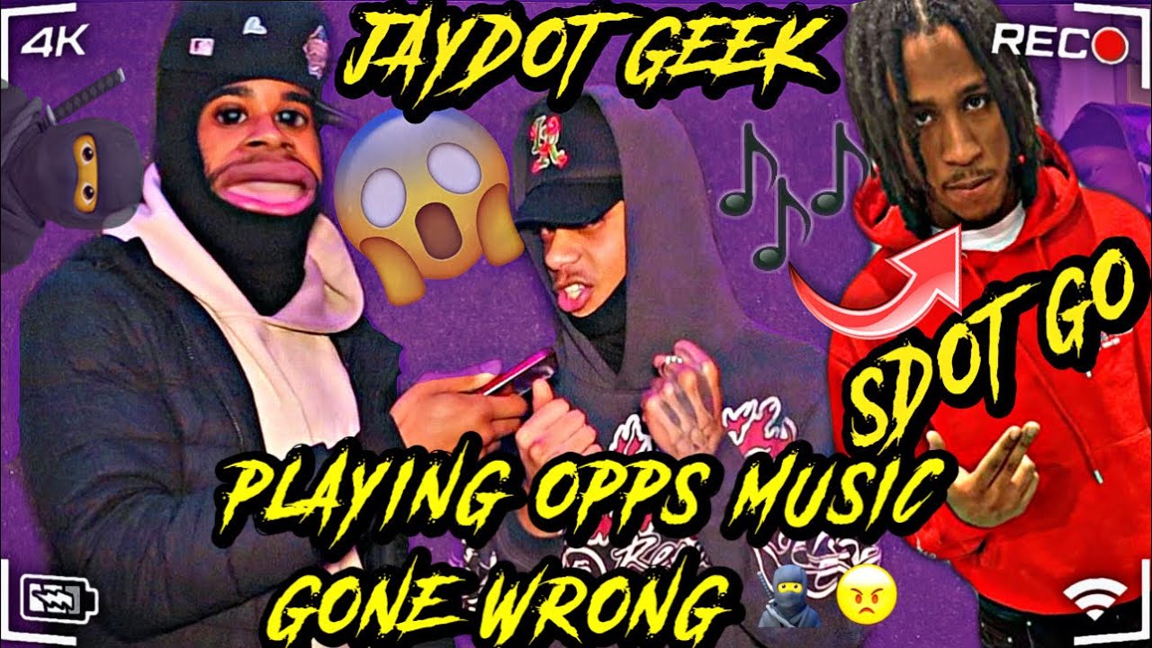 I PLAYED SDOT GO MUSIC IN FRONT OF JAYDOT GEEK😠 *GONE WRONG* - YouTube