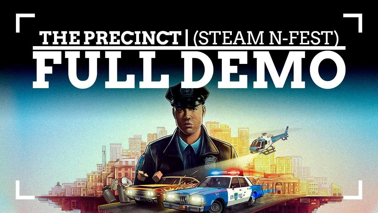 THE PRECINCT (All Missions and Ending) | STEAM NEXT FEST Demo 🎮💪 - YouTube