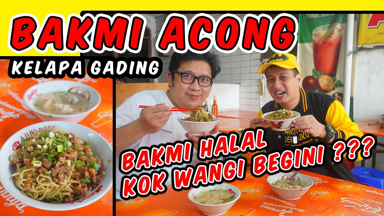 HIDDEN GEMS BAKMI HALAL DI KELAPA GADING - YouTube
