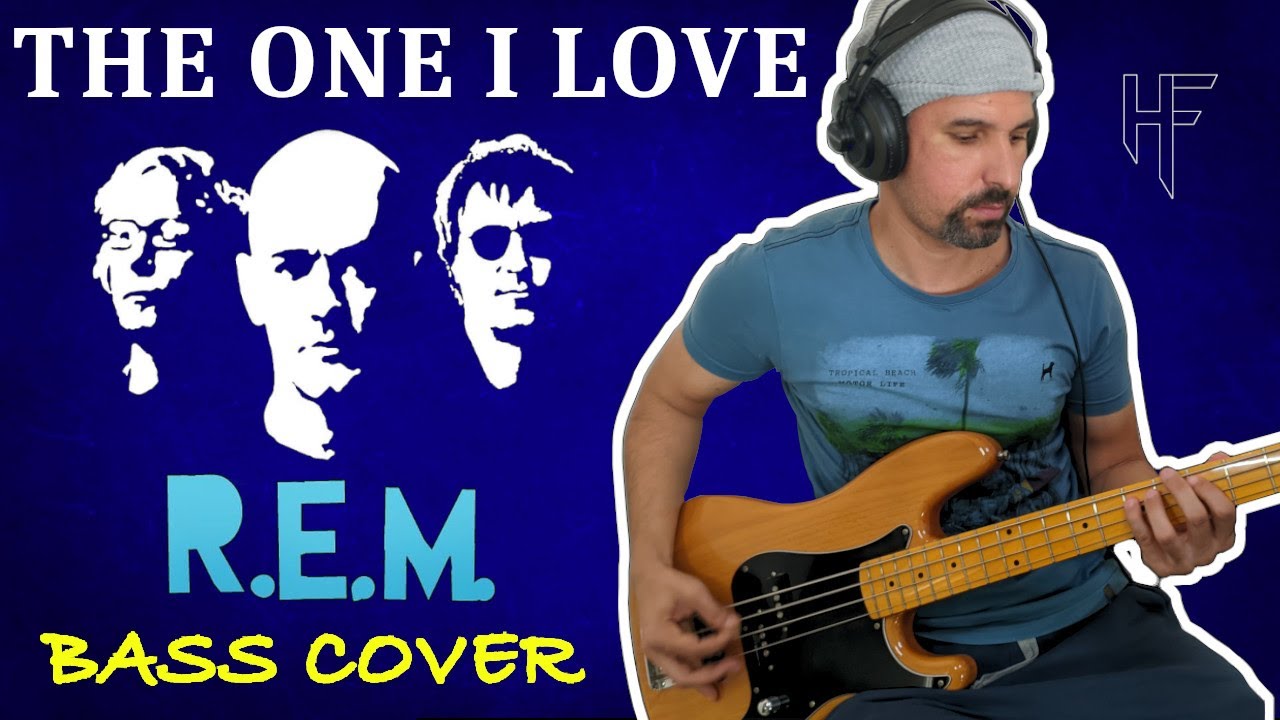 R.E.M. - The One I Love [Bass Cover] With Lyrics - YouTube