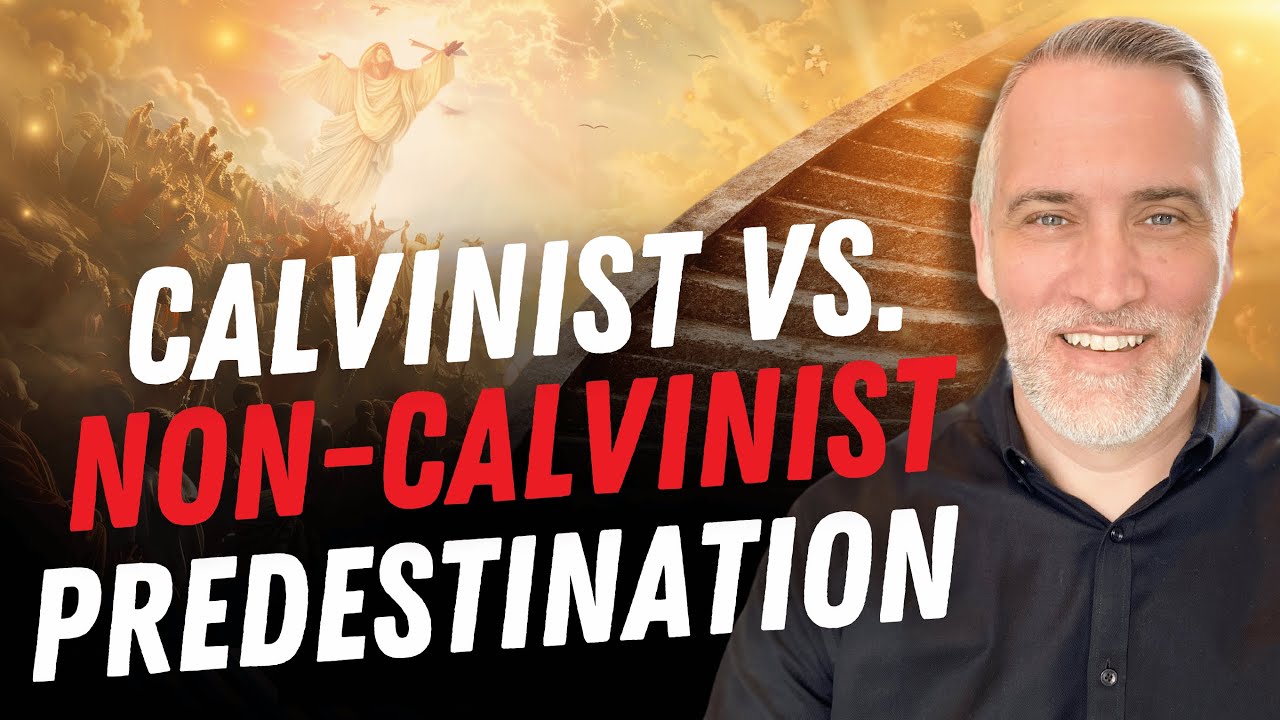 The REAL Difference Between Calvinistic & Non-Calvinistic ...