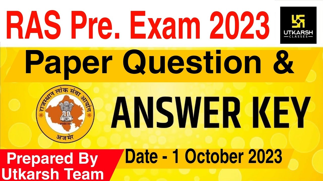 RAS Pre Answer Key 2023 By Utkarsh Team Expert s Ras Pre Paper With ras-pre-answer-key-2023-by-utkarsh-team-expert-s-ras-pre-paper-with