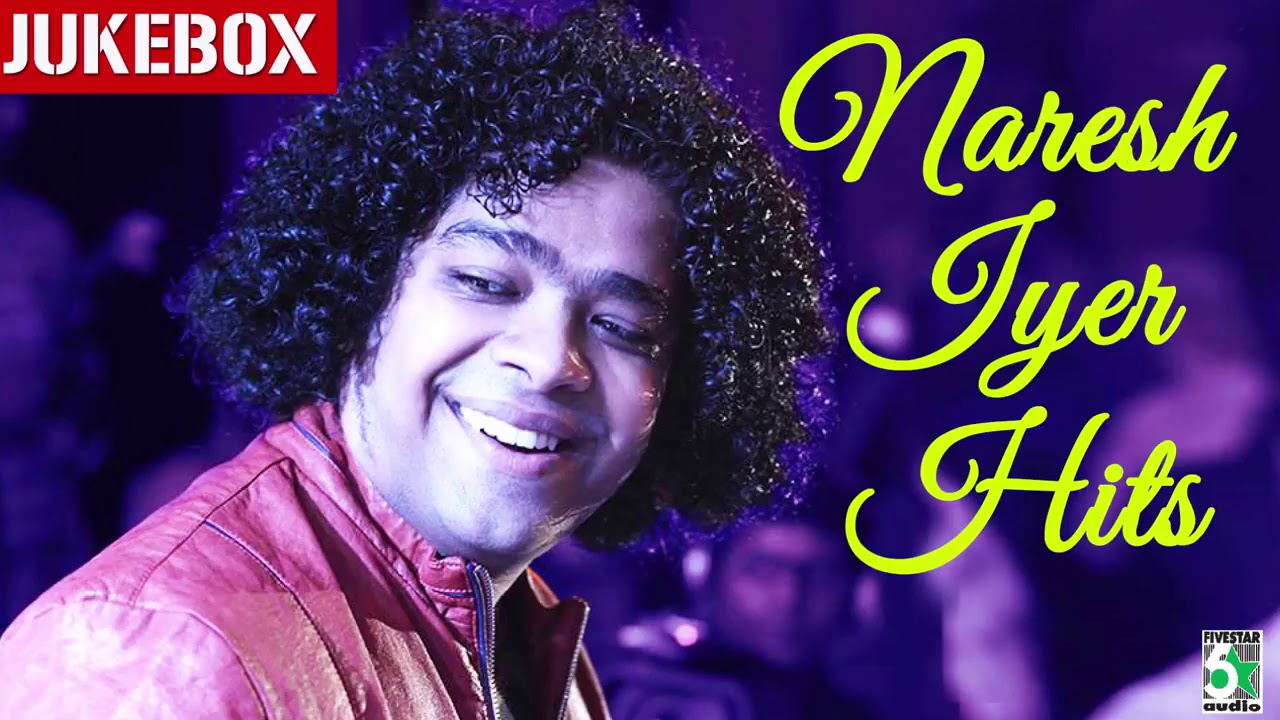 Naresh Iyer Super Hit Popular Audio Jukebox | Harris Jayaraj - YouTube
