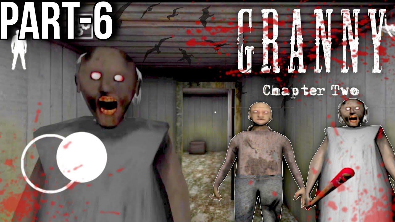 Granny Chapter Two Part 6 | Horror Escape Challenge 😱 || Granny 2 Part ...