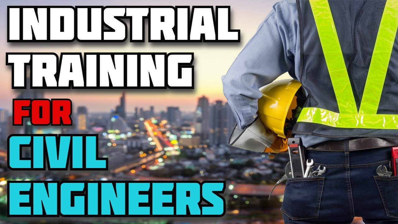 Industrial Training for Civil Engineers | Central Govt Authorized - YouTube