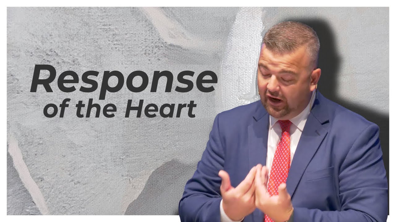 A Response of the Heart - YouTube