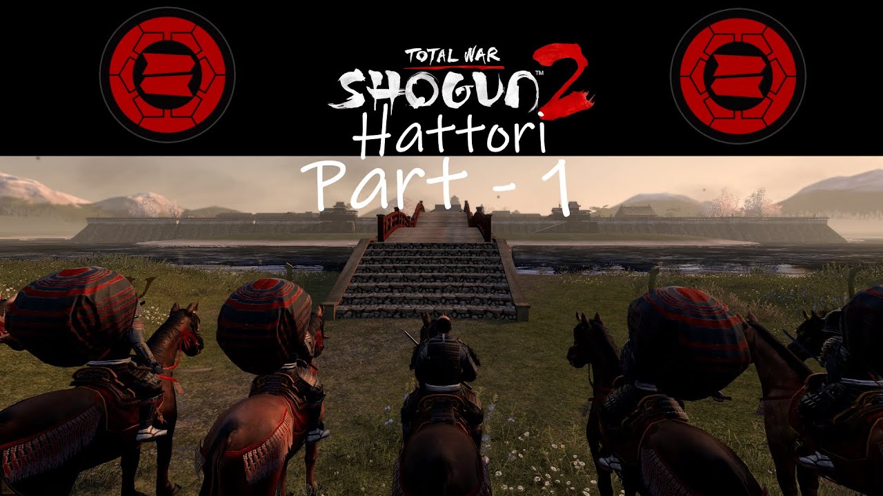 Shogun 2: Hattori Kyoto Turn 1 Legendary Campaign - Part 1 - Balls to ...