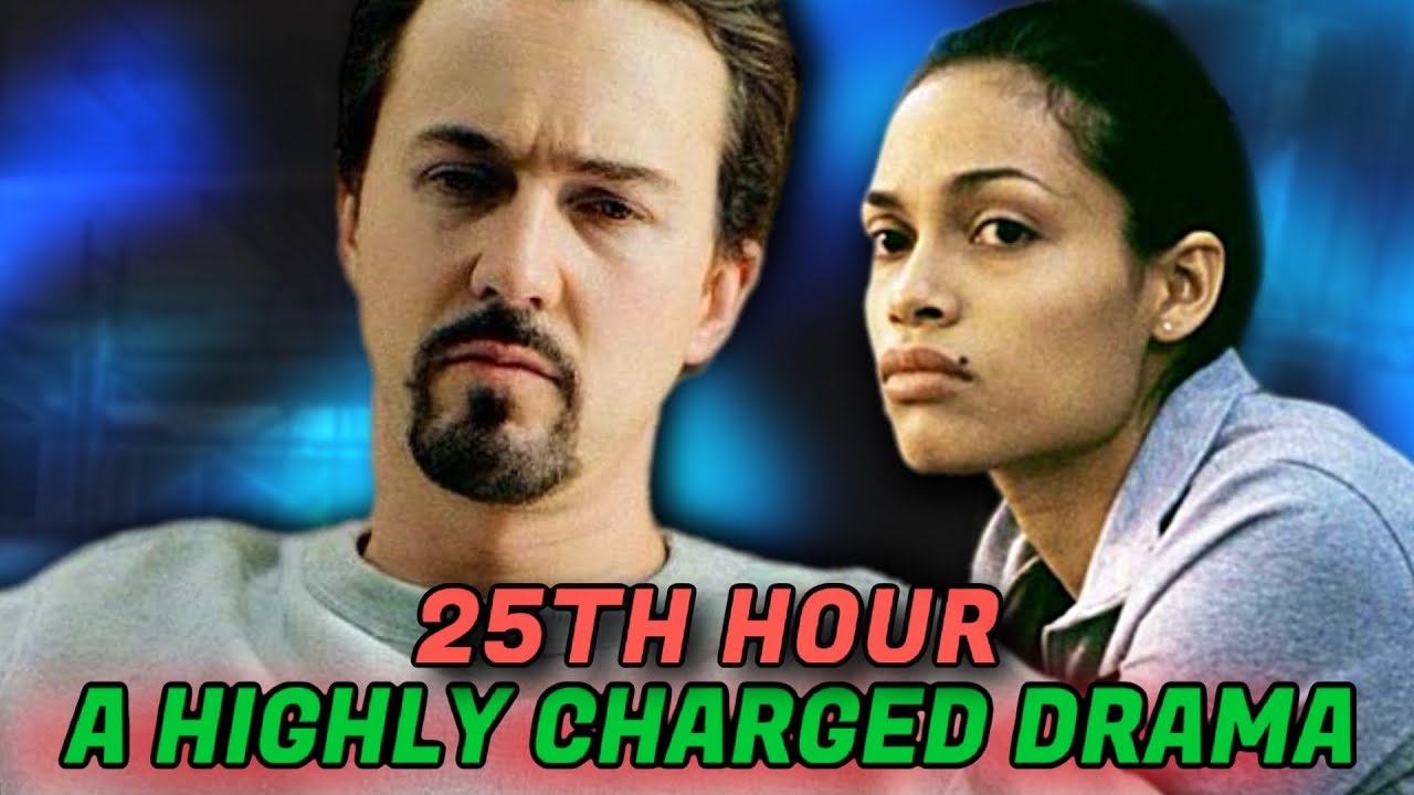 25th Hour (2002) Review | A Highly Charged Drama - YouTube