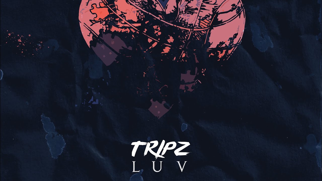 Tripz - LUV (Official Audio) - YouTube
