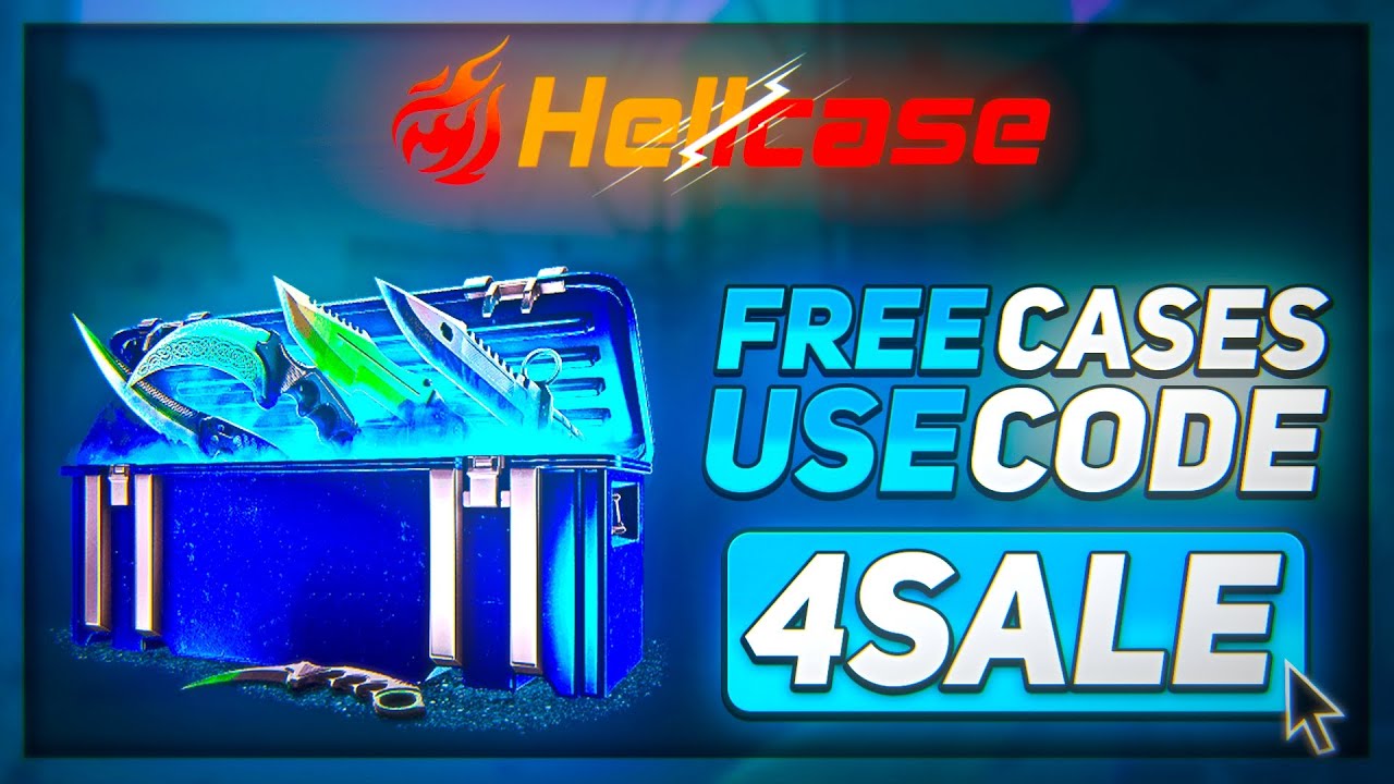 HELLCASE PROMO CODE: "4SALE" — FREE $0.70 + 10% DEPOSIT BONUS (hellcase ...