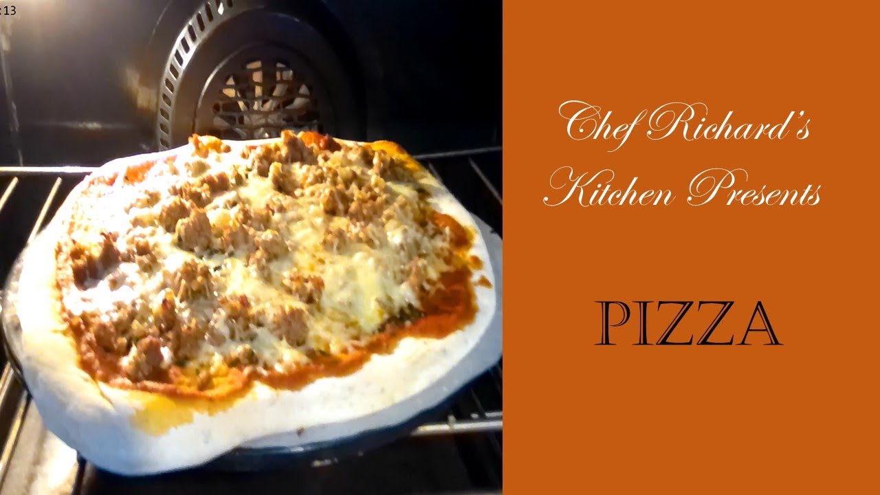 Chef Richard's Kitchen - Pizza - YouTube