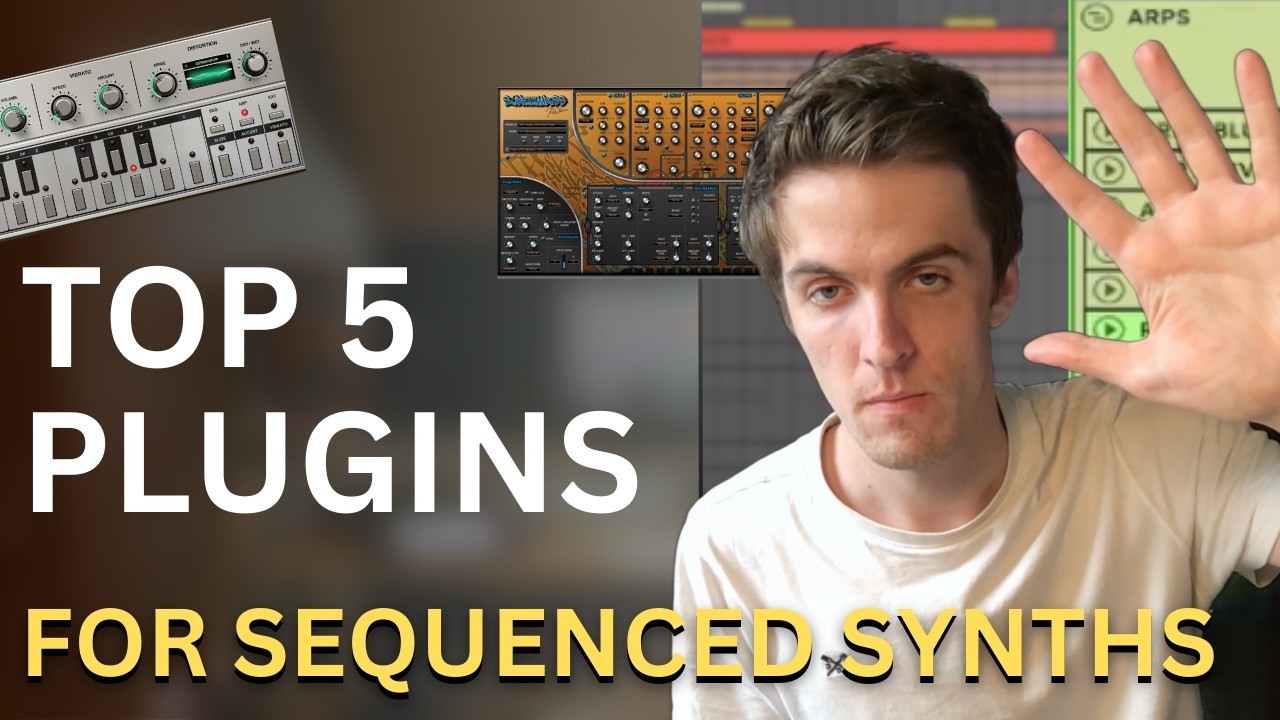5 Must-Have Synth Plugins for Sequenced Sounds in House Music - YouTube