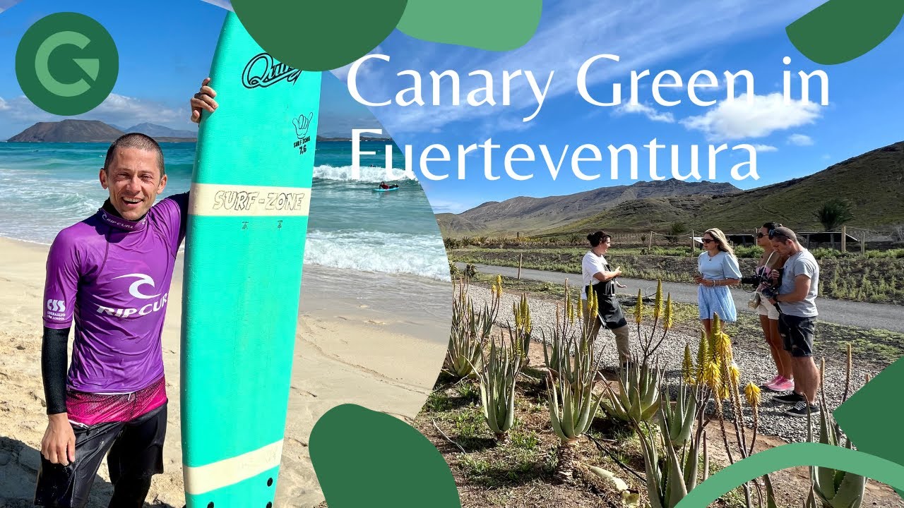 Join Canary Green to explore sustainable Fuerteventura - YouTube