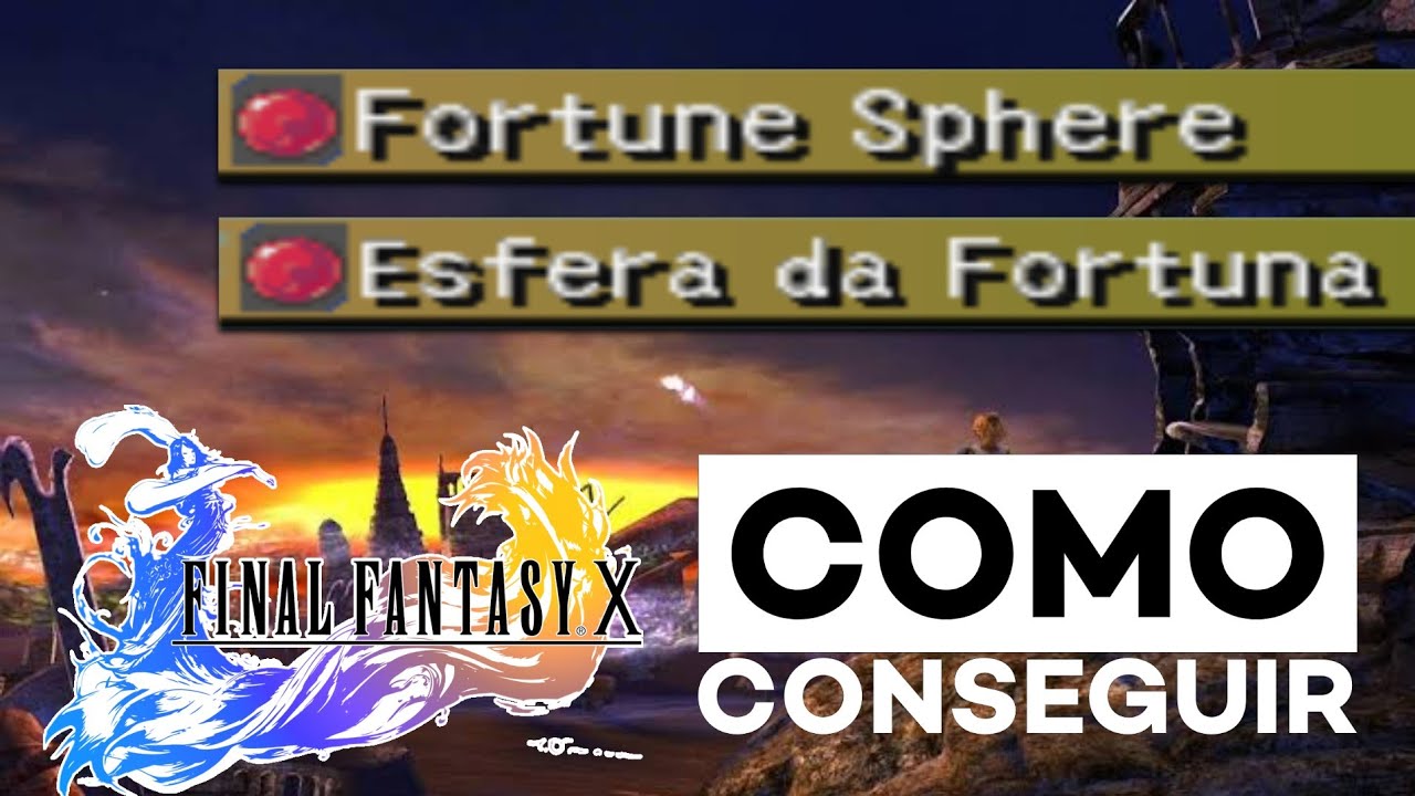 Final Fantasy X - Como Conseguir Fortune Sphere (Esfera da Fortuna) A ...