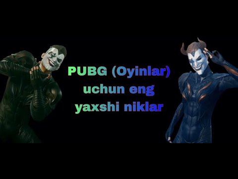 O'yinlar uchun eng yaxshi niklar / PUBG uchun eng yaxshi niklar / Лучшие ники для игр #nick #nik