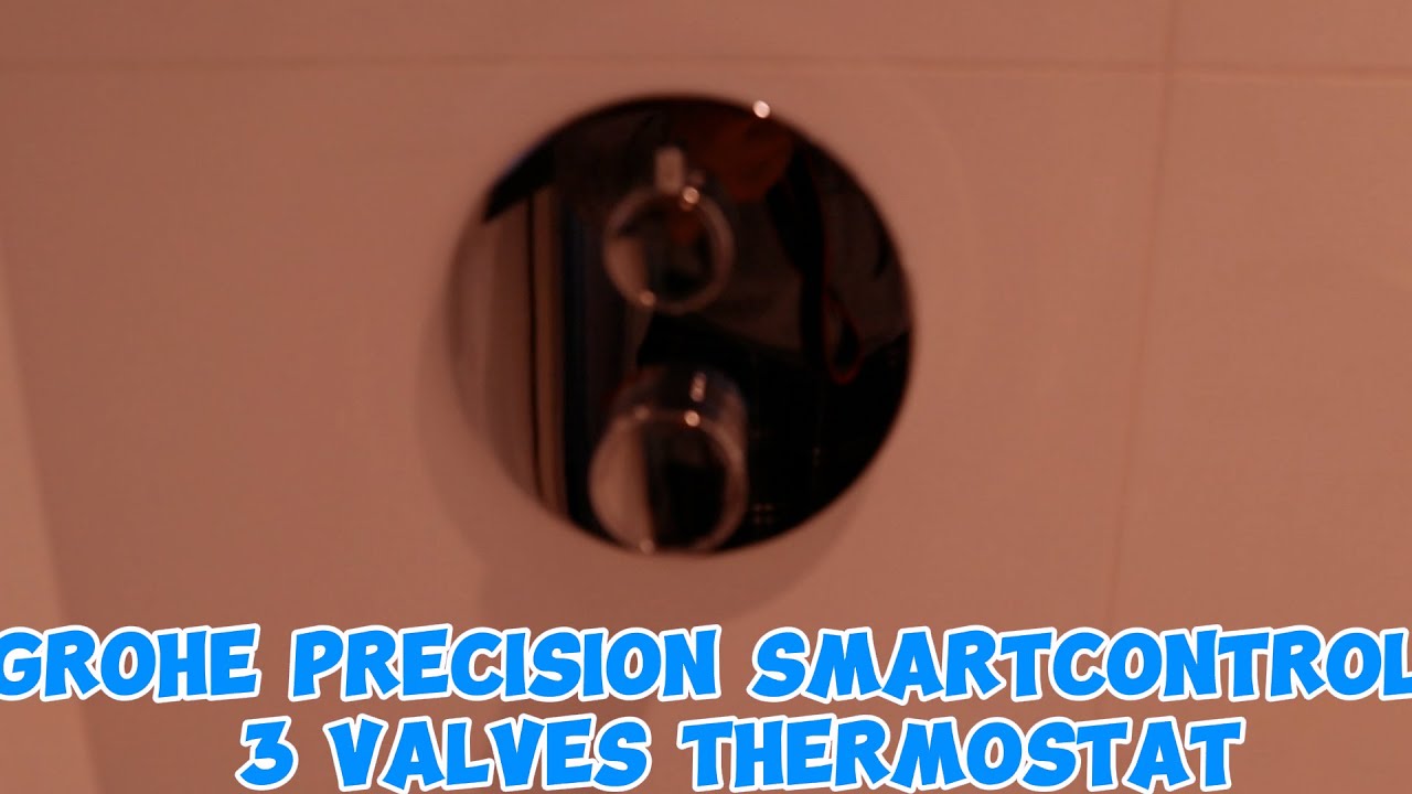 I Love my GROHE Precision SmartControl Concealed Shower System with 3 Valve Thermostat - YouTube