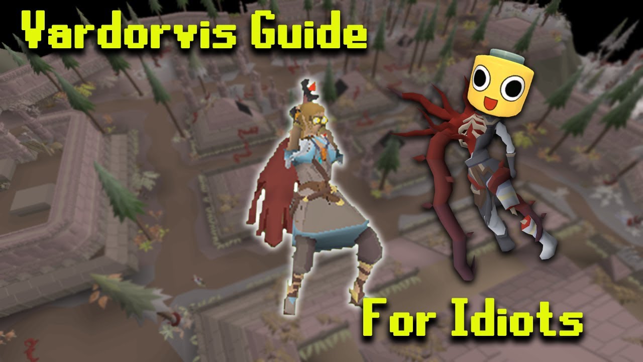 OSRS Vardorvis Guide For Idiots - YouTube