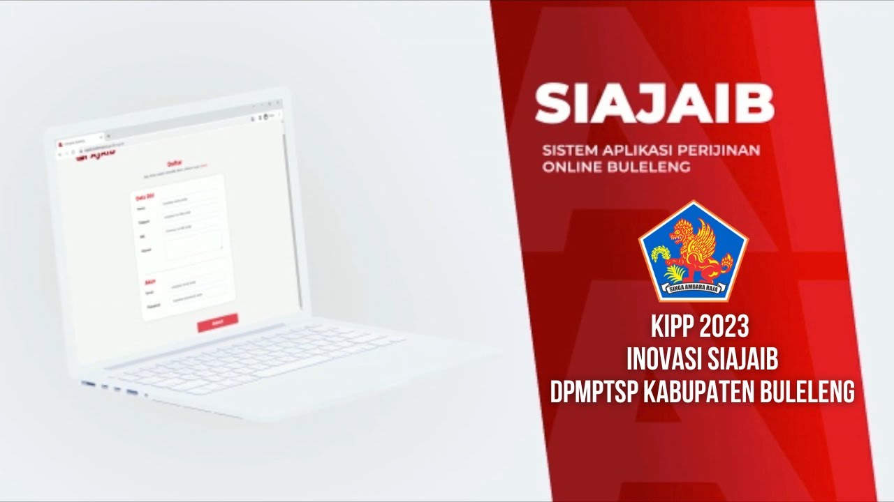 Implementasi Inovasi SIAJAIB KIPP 2023 (DPMPTSP Kabupaten Buleleng) - YouTube