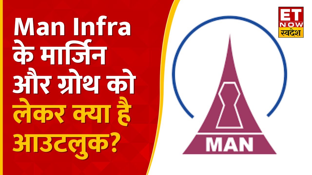 Man Infra के Order Book, New Projects और विस्तार को लेकर क्या है Group ...