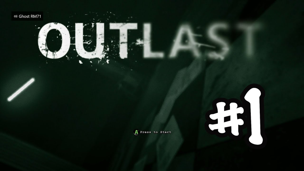 Outlast Playthrough (Part 1) - YouTube