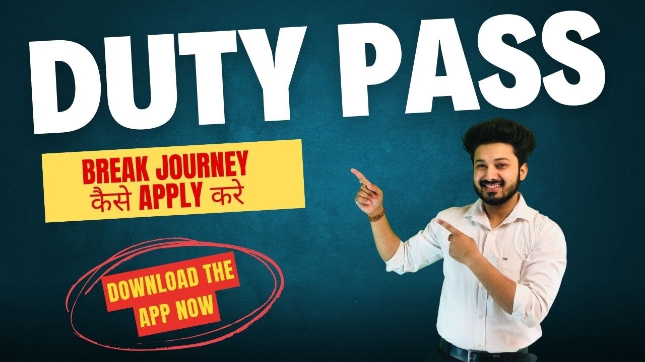 Break journey in Duty Pass | Break Journey कैसे apply करे | Duty Pass ...