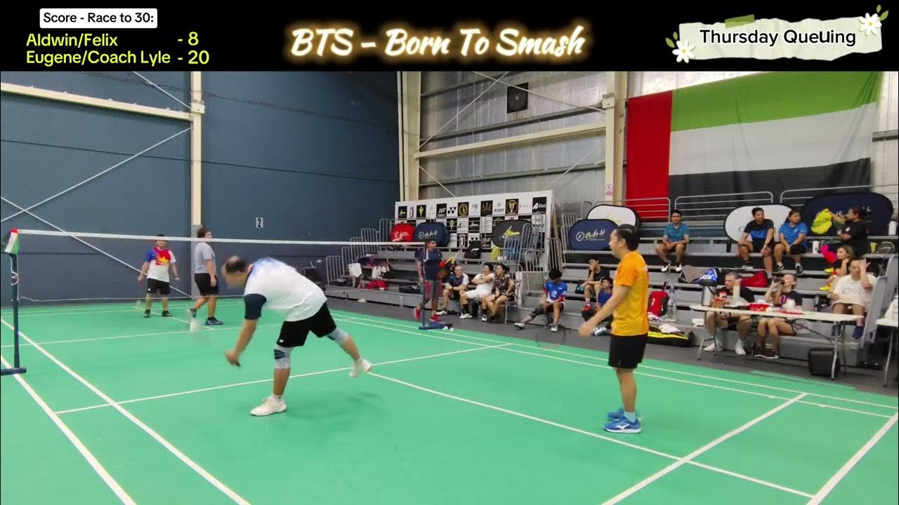 Born To Smash (08.08.2024) - Aldwin/Felix vs Eugene/Coach Lyle - Thursday Queuing - YouTube