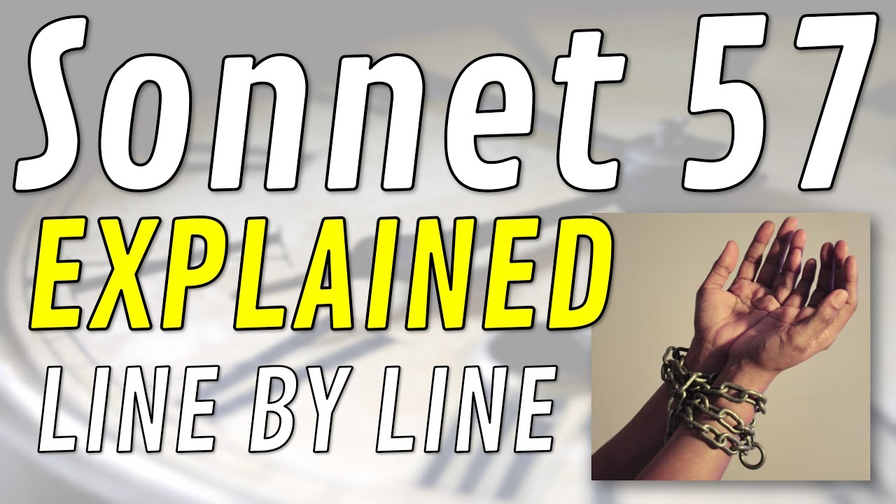 Line by Line: Shakespeare's Sonnet 57 - YouTube