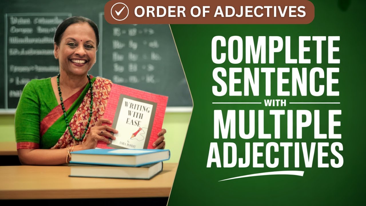Order of Adjectives | Complete sentence with multiple Adjectives ...