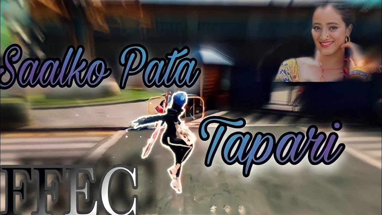 #ffec / beat sync / Salko pata tapari/ Nepali song #ffecbeatsync - YouTube