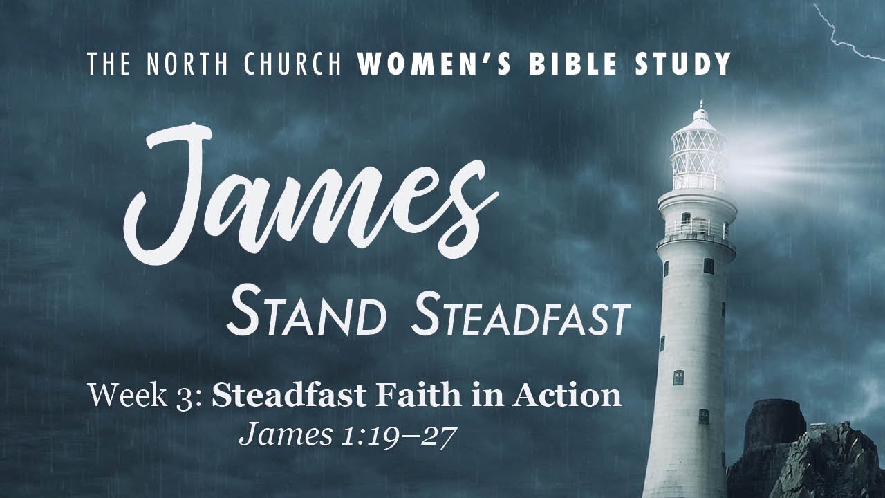 James Study Week 3: Steadfast Faith in Action, Amy Katterson, 9.27.23 - YouTube
