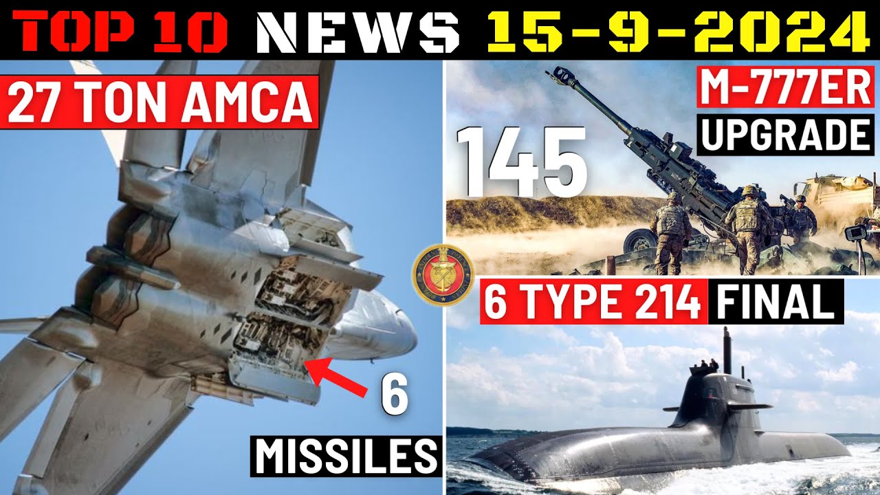 Indian Defence Updates : AMCA 6 Internal Missiles,145 M777-ER Upgrade,6 ...