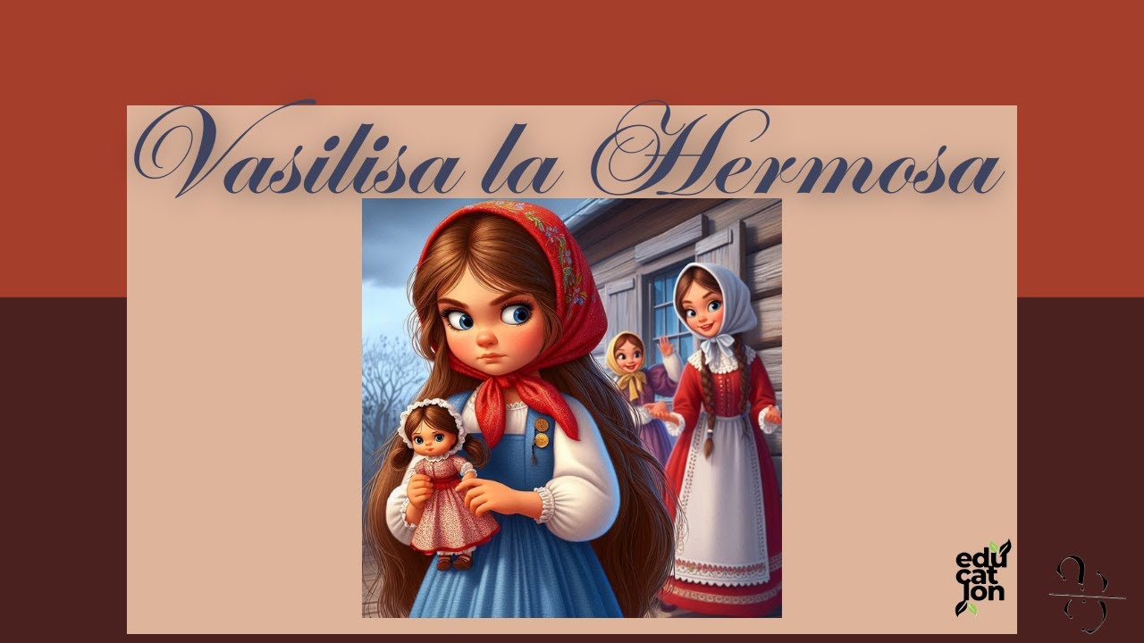 Vasilisa la hermosa | Cuento Clásico en Español | Spanish Fairy Tale ...