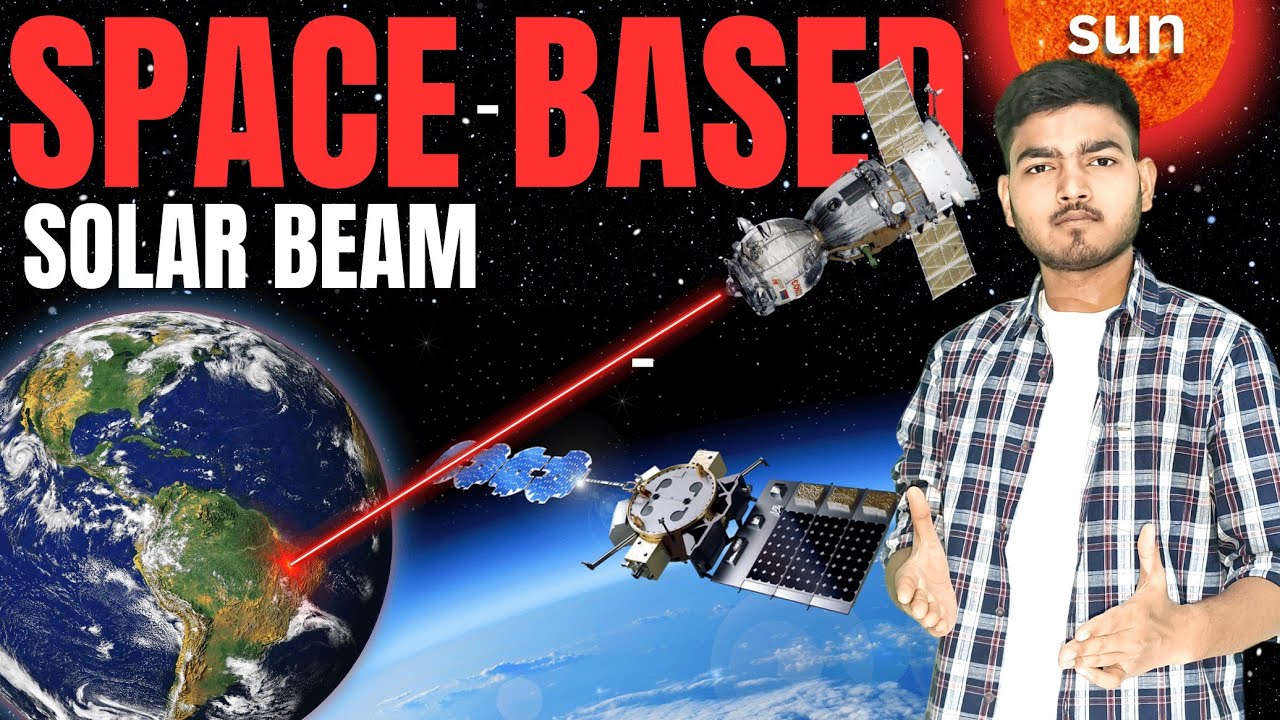 Solar beam power to Earth from space | Unlimited clean energy | space ...