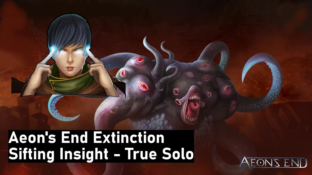 Aeon's End - Planar Insight Study - True Solo Extinction - YouTube