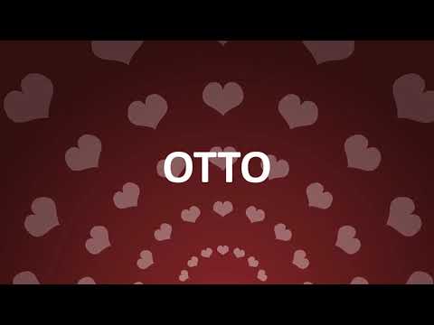 HAPPY BIRTHDAY OTTO