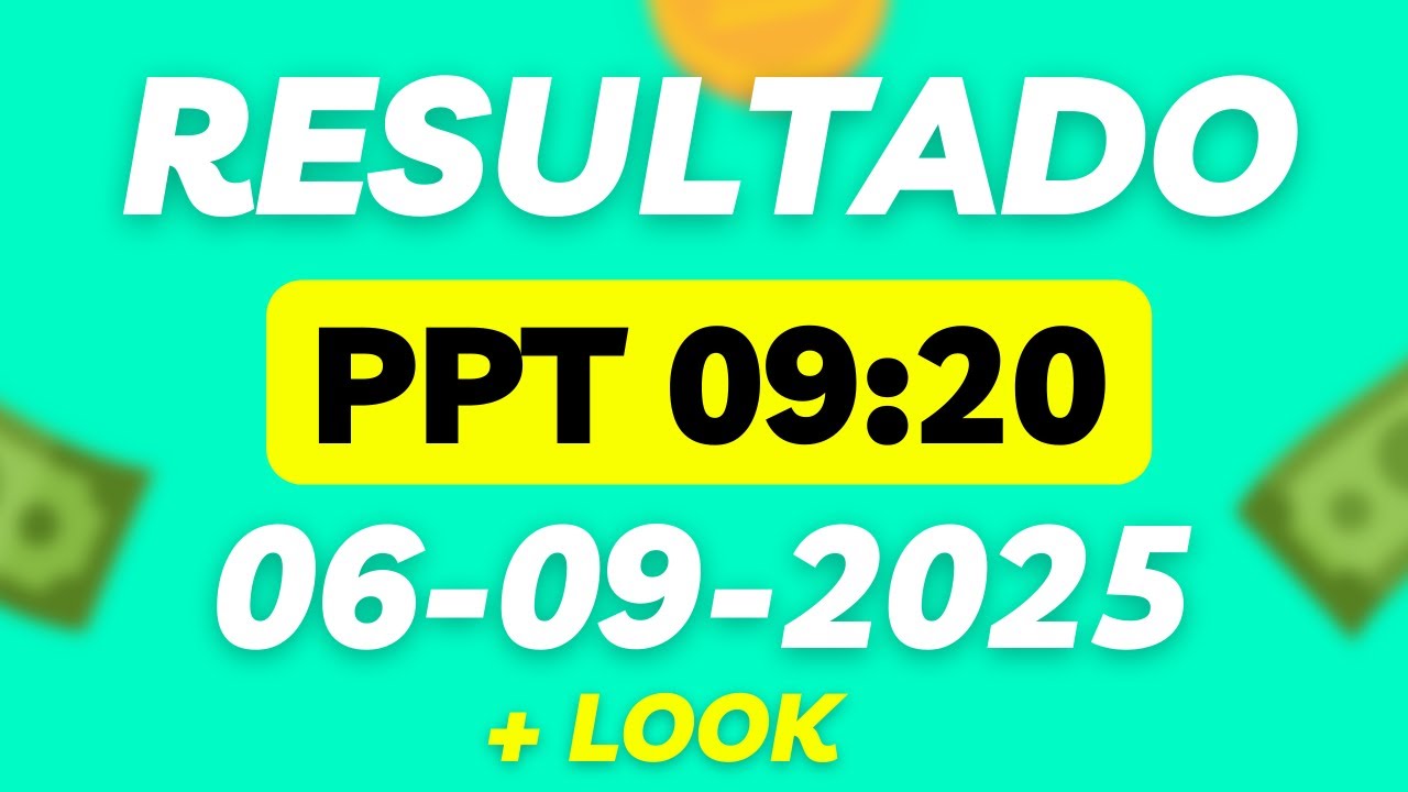 Resultado do jogo do bicho ao vivo PPT 09:20 dia 06/09/2025 SÁBADO - YouTube