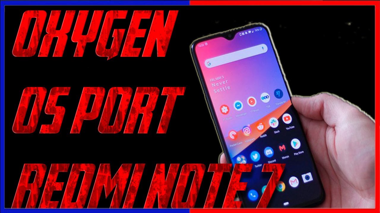 NOVO PORT OXYGEN OS REDMI NOTE 7 - YouTube