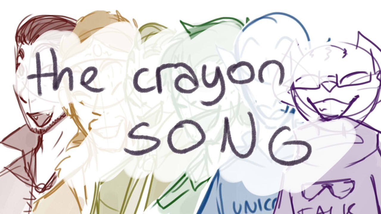 The crayon song animatic! - YouTube