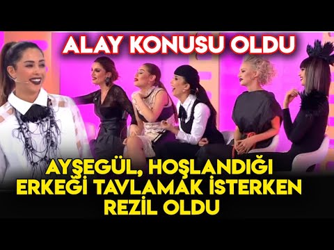 Ayşegül Doğan Hoşlandığı Erkeği Tavlamak İsterken Rezil Oldu!