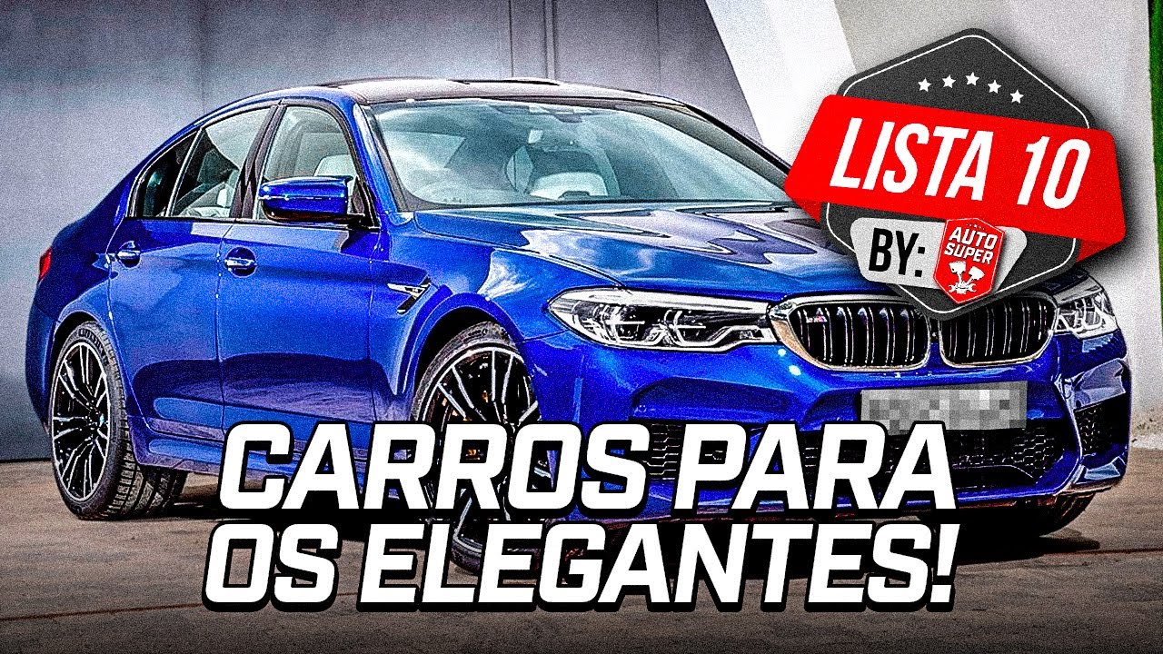 10 CARROS EXTREMAMENTE ELEGANTES! Só pra quem tem estilo? - YouTube