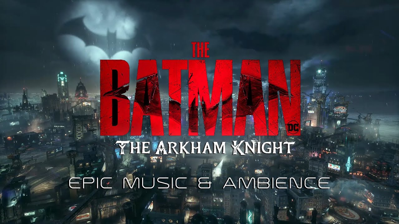 Batman: The Dark Knight | Relaxing Ambient Soundscape - Bring Positive ...