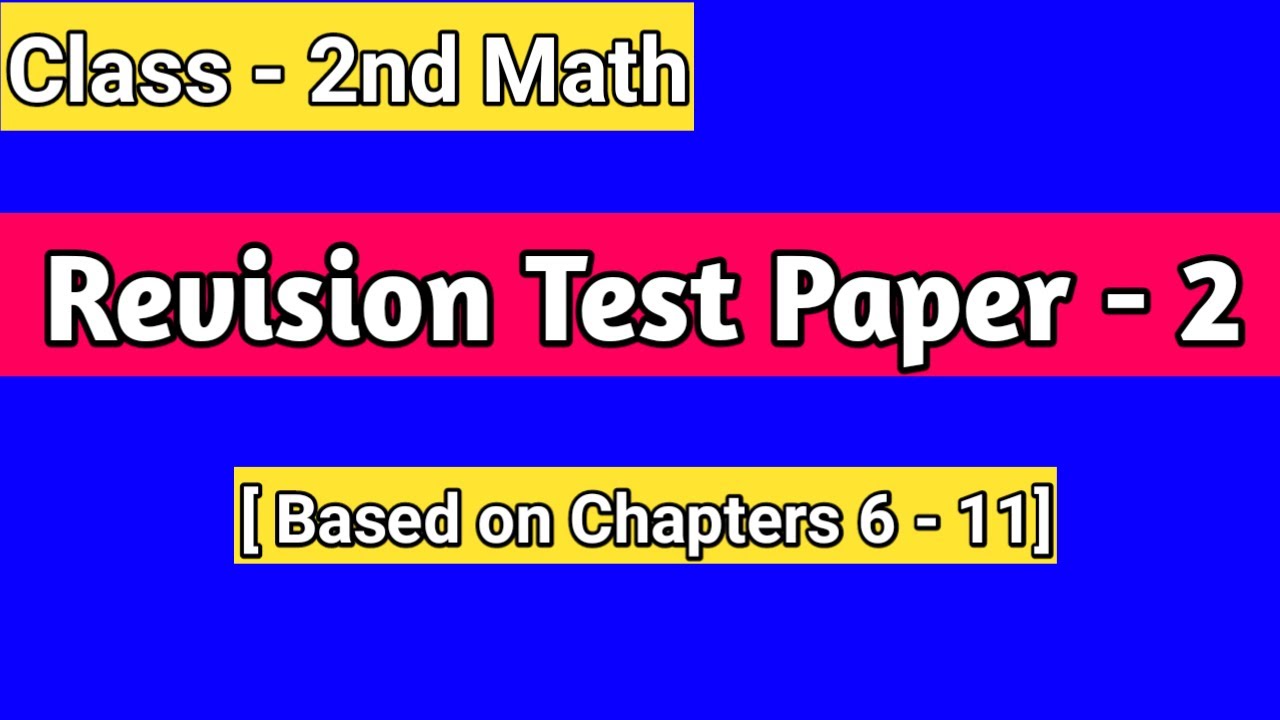 Class 2nd Math | Revision Test paper - 2 | Revision Test paper with ...