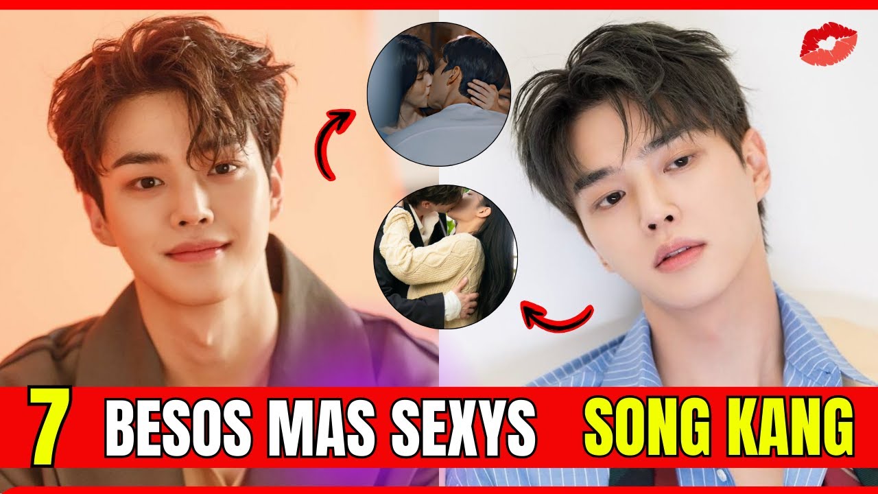 TOP 7 BESOS MAS HOT DE SONG KANG - YouTube