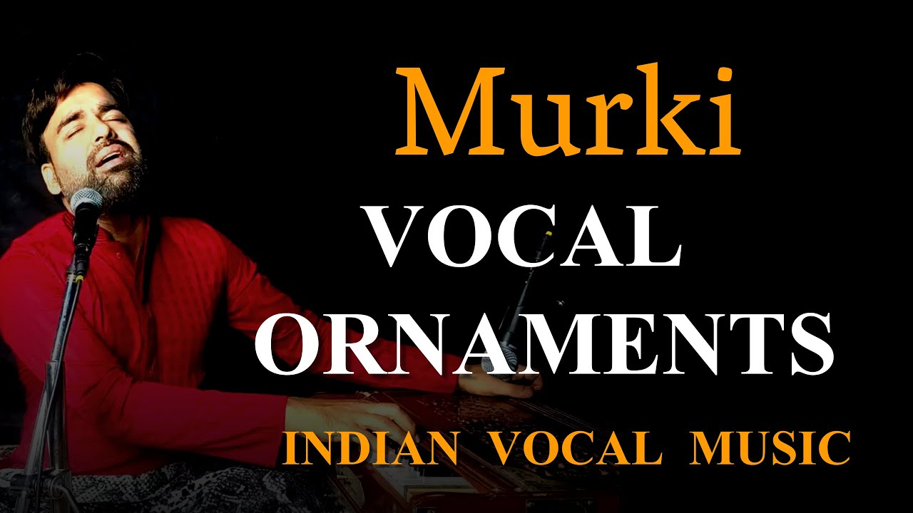 How To Sing Murki l The Most Loved Ornament In Indian Vocal Music | AB ...