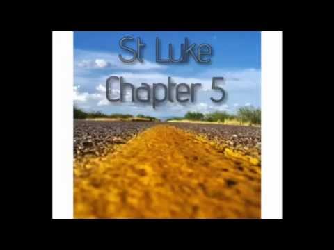 St Luke Chapter 5 KING JAMES VERSION - YouTube