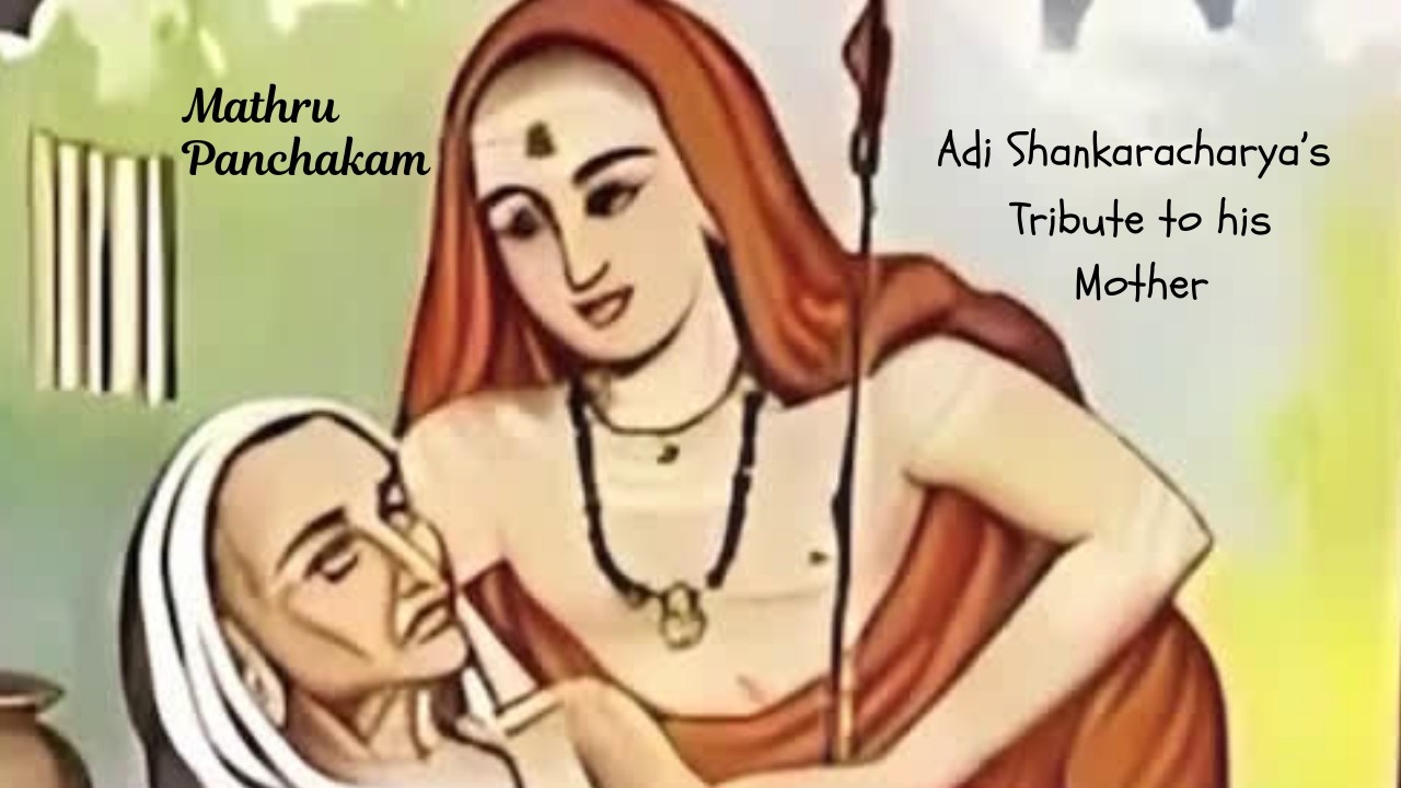 Mathru Panchakam Adi Shankaracharya's Tribute to his Mother - YouTube