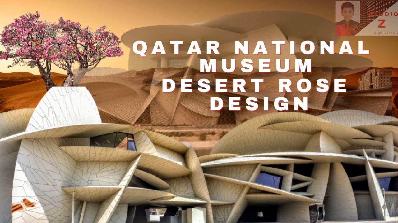 Qatar National Museum | Doha Museum | Desert Rose Design | # ...