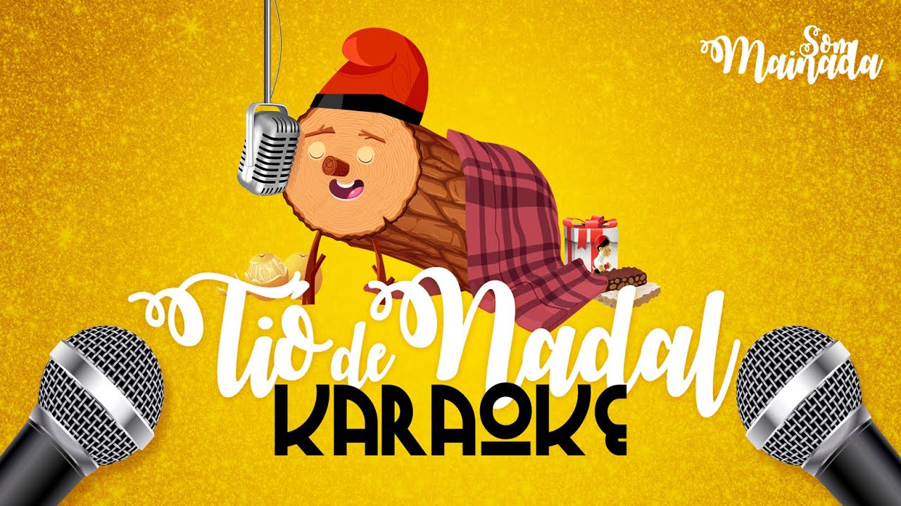 💛 Som Mainada | 🎤El 🅺🅰🆁🅰🅾🅺🅴 del TIÓ DE NADAL 🎤 Cantem la cançó del Tió ...