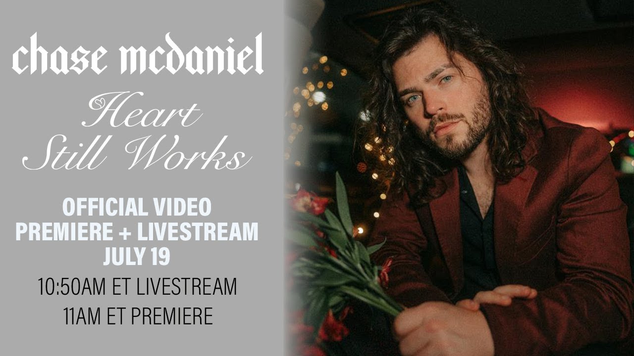 LIVE: Chase McDaniel - "Heart Still Works" Release Livestream - YouTube
